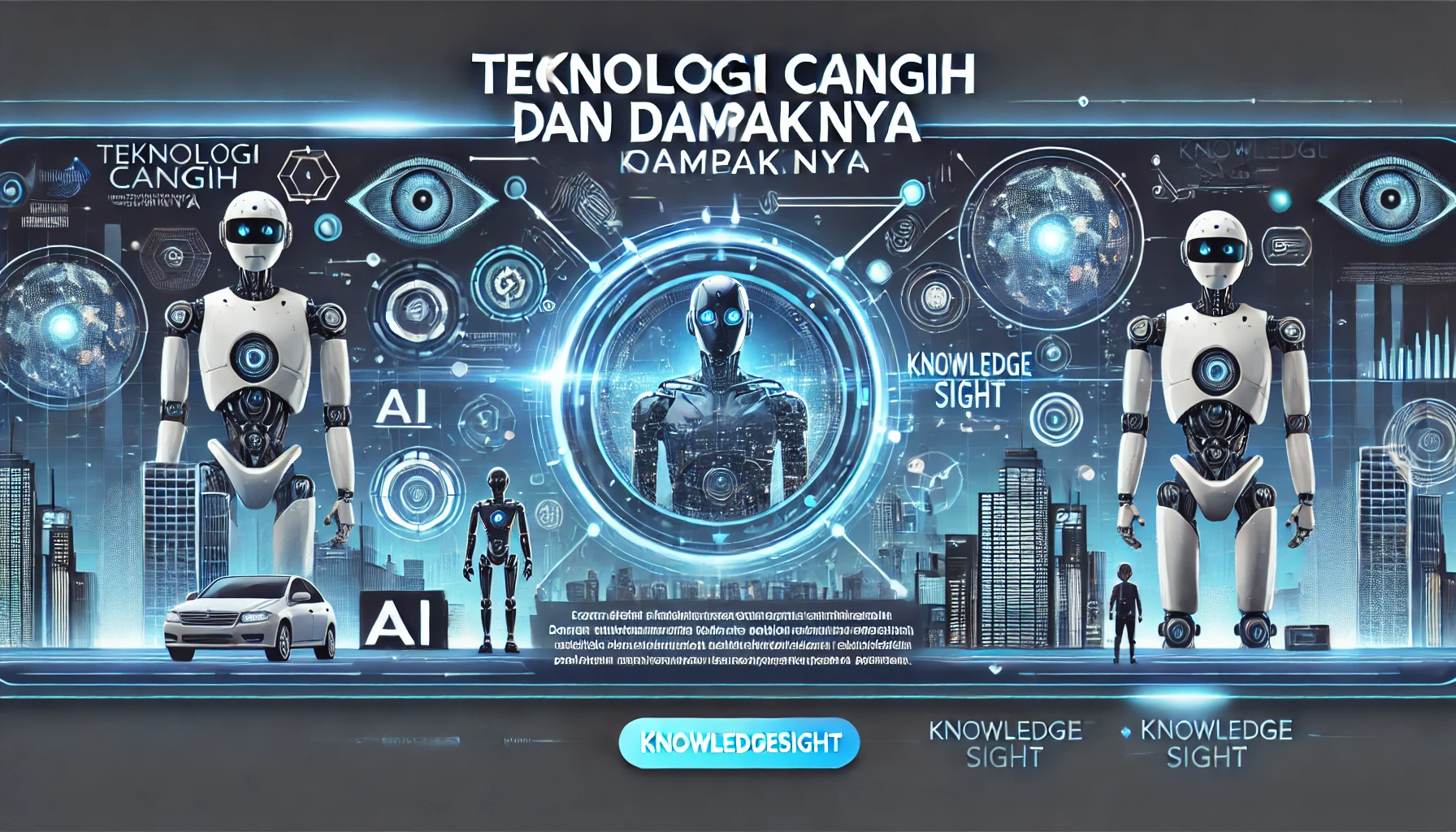 Teknologi Canggih Dan Dampaknya - Knowledgesight